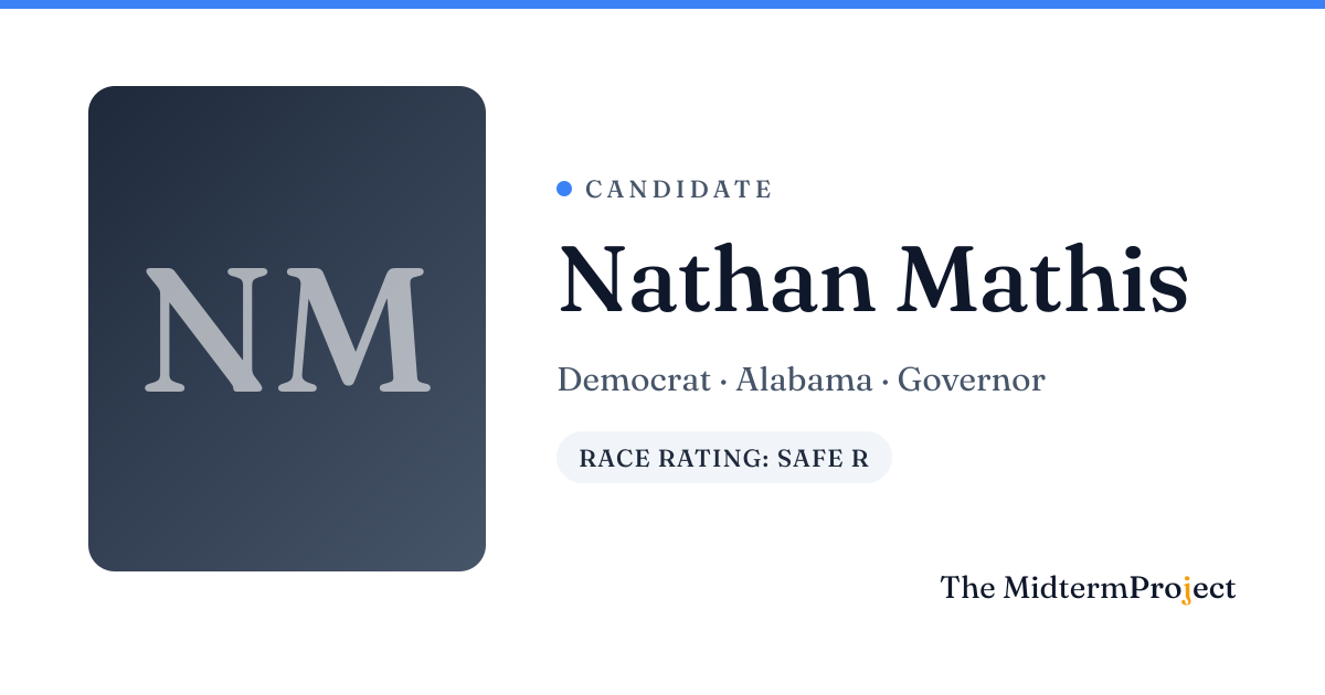 Nathan Mathis — Governor candidate (Democrat, Alabama) | The Midterm ...